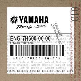 YAMAHA OEM EF1400 SHORT BLOCK - ENG-7H600-00-00 | Boats.net